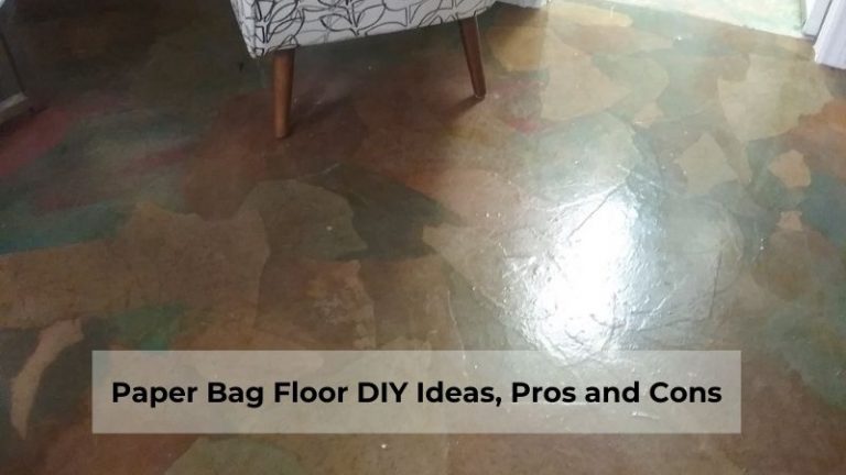What is a Paper Bag Floor - DIY Ideas + Pros and Cons - Floor Techie